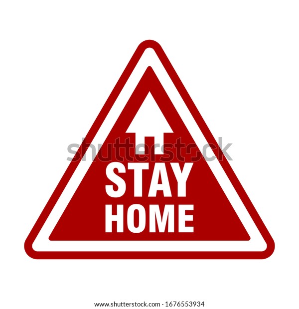 Stay Home Sign Triangular Frame Vector Stock Vector (Royalty Free ...