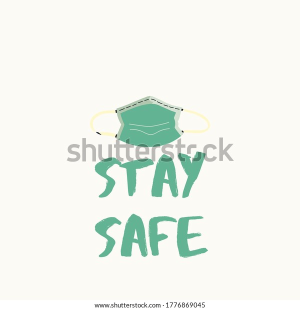 Stay Safe Message Sign Warning Stock Vector (Royalty Free) 1776869045 ...