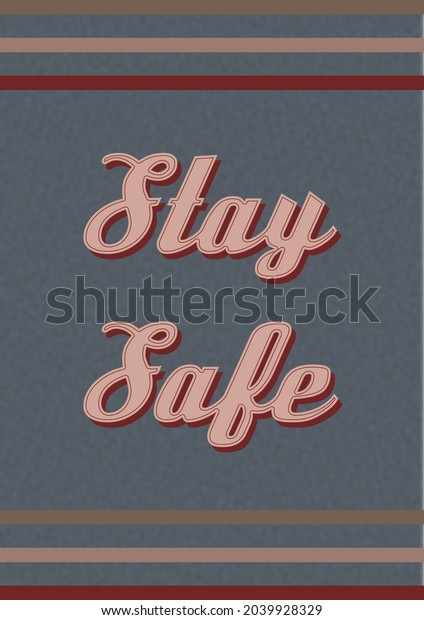 Stay Safe Retro Design Retro Poster Stock Vector (Royalty Free ...