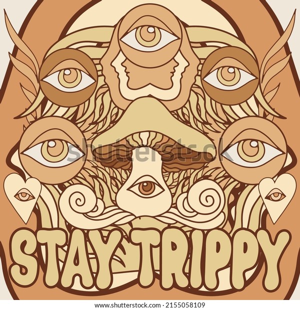 Stay Trippy Vector Hand Drawn Illustration Stock Vector (Royalty Free ...