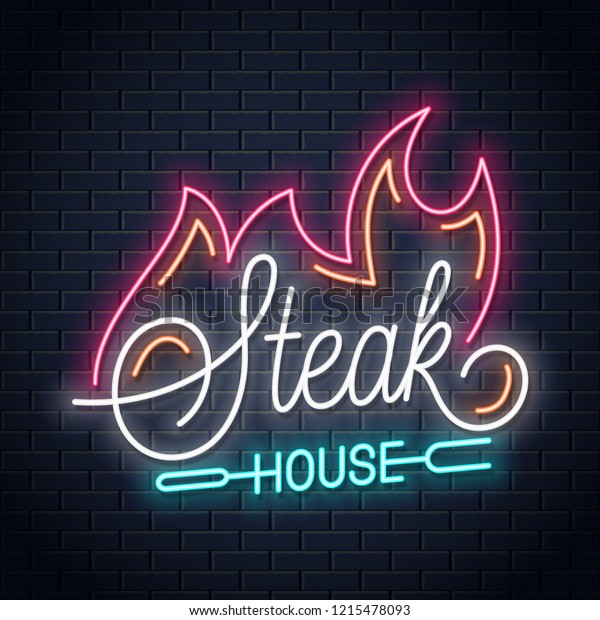 Steak House Neon Logo Fire On Stock Vector (Royalty Free) 1215478093 ...