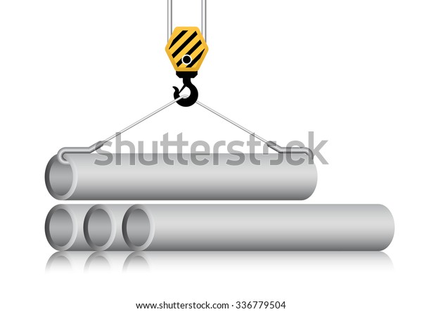 Steel Pipe Lifting By Crane Hook Stock Vector (Royalty Free) 336779504