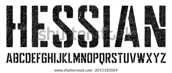 Stencil Font Detailed Hessian Texture Stock Vector (Royalty Free ...