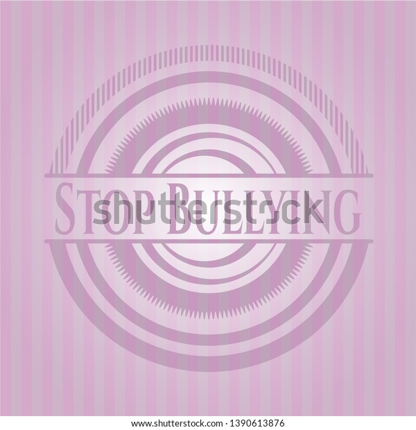 Stop Bullying Pink Emblem Vector Illustration Stock Vector (Royalty ...