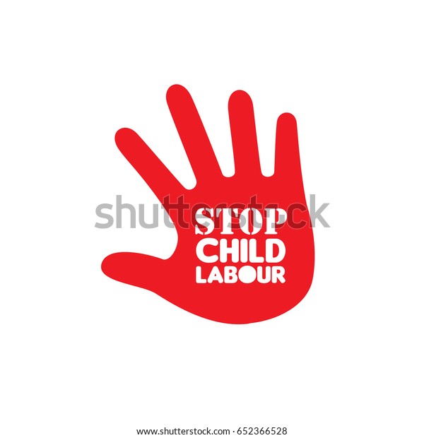 Stop Child Labour On Red Hand Stock Vector (Royalty Free) 652366528