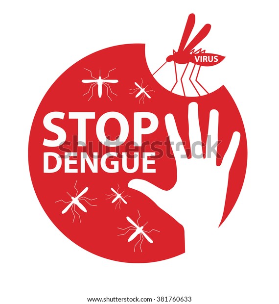 Stop Dengue Sign Vector Illustration Stock Vector (Royalty Free) 381760633