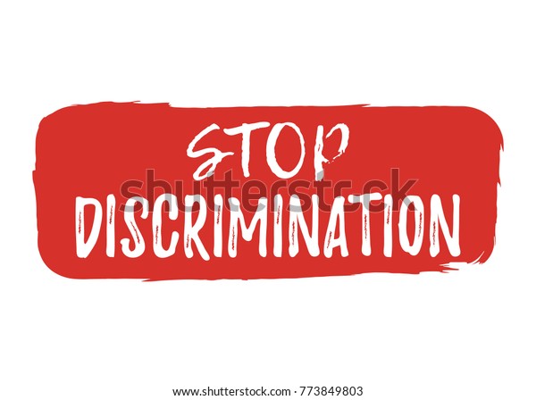 Stop Discrimination Label Font Brush Equal Stock Vector (Royalty Free ...