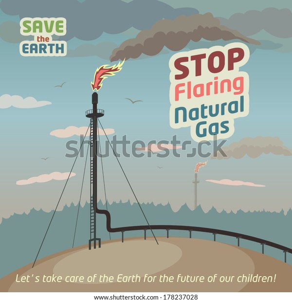Stop Flaring Venting Natural Gas Save Stock Vector (Royalty Free) 178237028