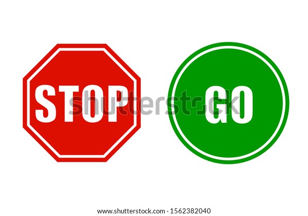 Stop Go Signs Stock Vector Stock Vector (Royalty Free) 1562382040