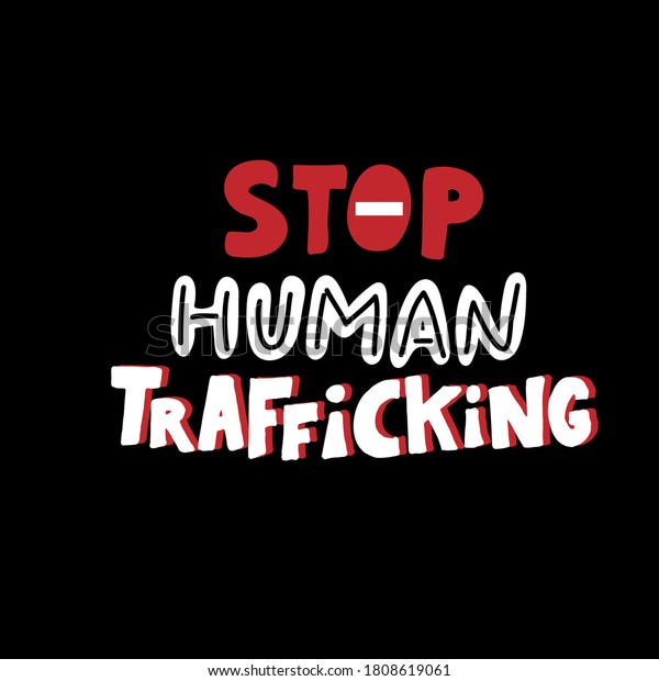 Stop Human Trafficking Sign End People Stock Vector (Royalty Free ...