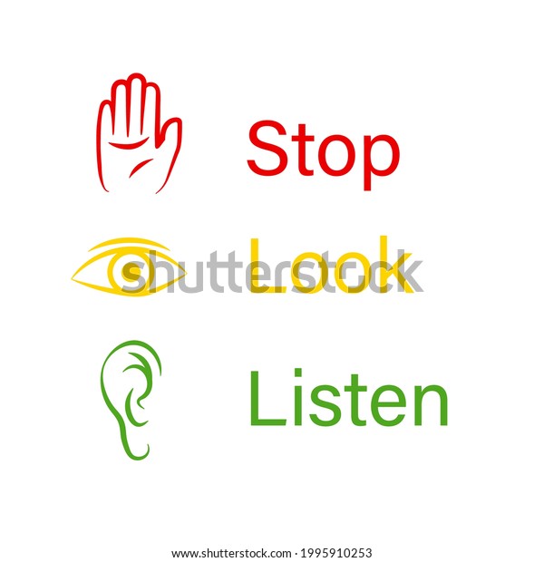 Stop Look Listen Poster Clipart Image Stock Vector (Royalty Free ...