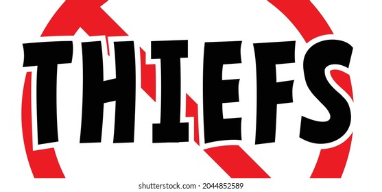104 Do not steal Stock Illustrations, Images & Vectors | Shutterstock