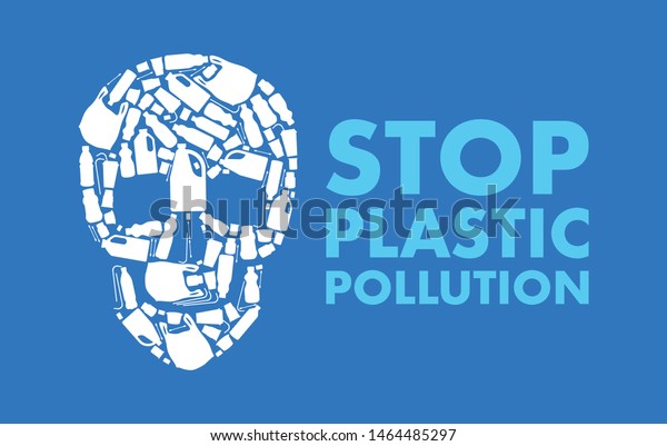 Stop Plastic Pollution Poster Skull Collected Stock Vector (Royalty ...