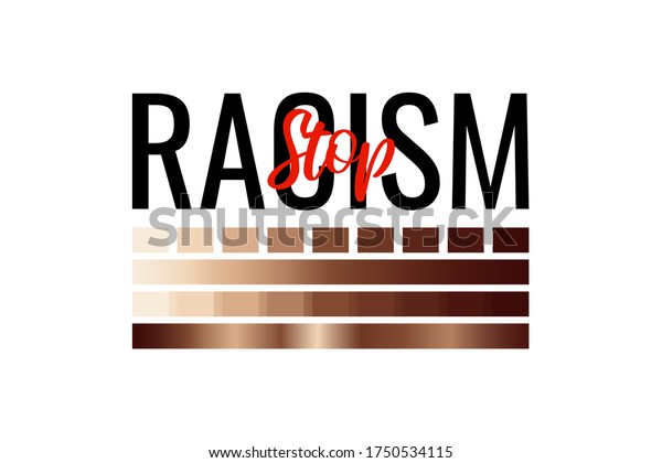 Stop Racism Slogan Color Gradient Stripes Stock Vector (Royalty Free ...