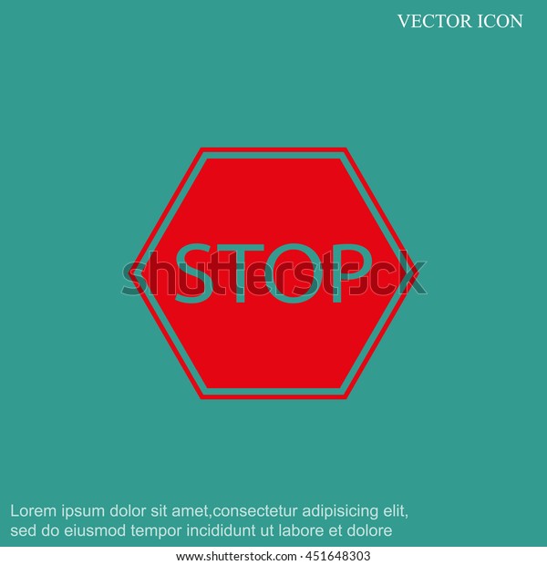 Stop Sign Traffic Stop Sign Stock Vector (Royalty Free) 451648303 ...