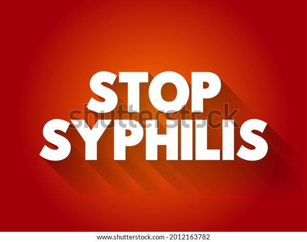 Stop Syphilis Text Quote Medical Concept Stock Vector (Royalty Free ...