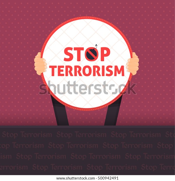 Stop Terrorism Illustration Hands Hold Signboard 库存矢量图（免版税）500942491 ...