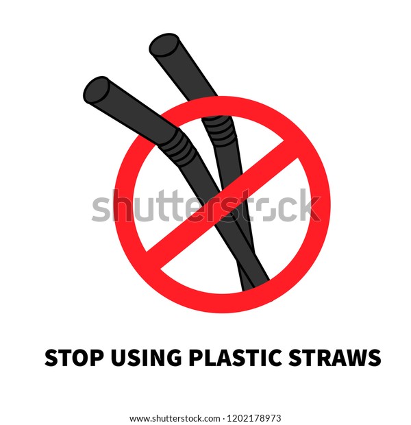 Stop Using Plastic Straws Stop Plastic เวกเตอร์สต็อก ปลอดค่าลิขสิทธิ์