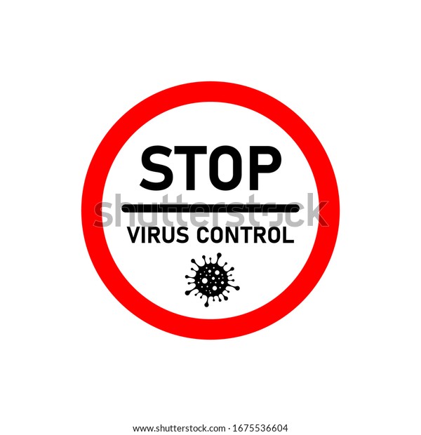 Stop Virus Control Warning Sign 2019ncov Stock Vector (Royalty Free ...