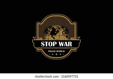 Stop War Safe World Logo Vintage Stock Vector (Royalty Free) 2160597731 ...
