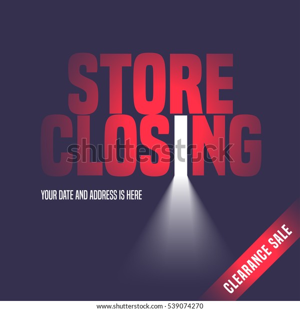 335 Retail Closing Down Stock Vectors, Images & Vector Art | Shutterstock