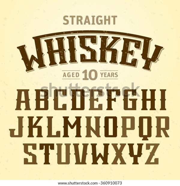 Straight Whiskey Label Font Sample Design Stock Vector (Royalty Free ...