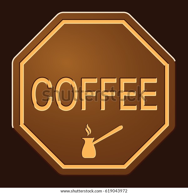Street Sign Stop Text Coffee Vector Stock Vector (Royalty Free) 619043972