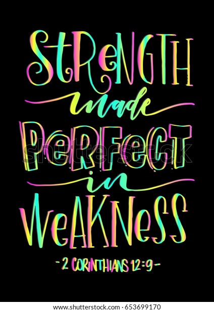 Strength Made Perfect Weakness Bible Verse Stock Vector (Royalty Free ...