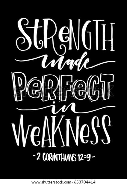 Strength Made Perfect Weakness Bible Verse Stock Vector (Royalty Free ...