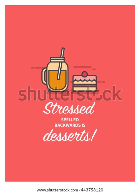 Stressed Spelled Backwards Desserts Vector Illustration Stock Vector ...