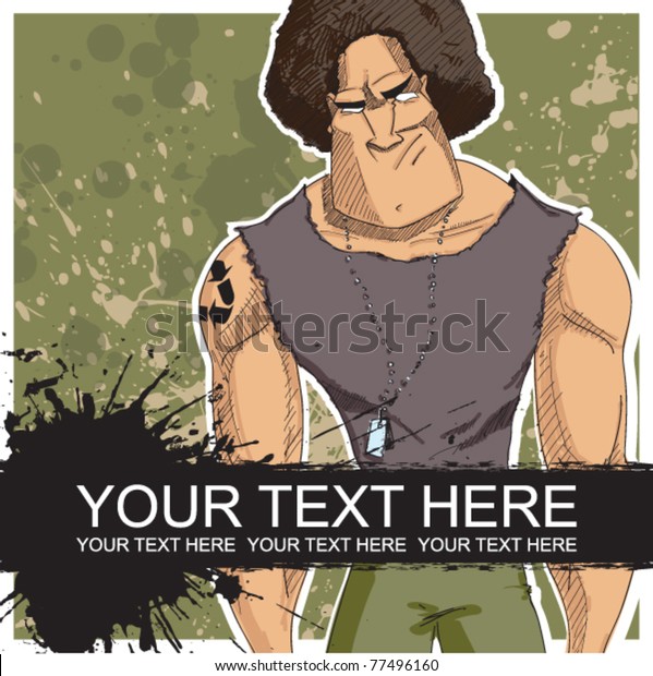Strong character on a dirty background. Vector. Place for your text.