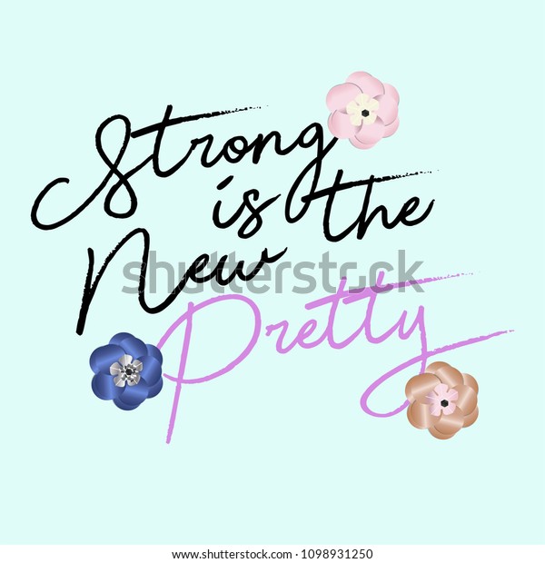 Strong New Pretty Slogan Sequins Tshirt Stock Vector (Royalty Free ...