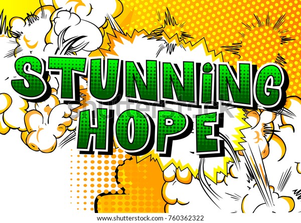 Stunning Hope Comic Book Style Word Stock Vector (Royalty Free ...