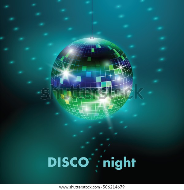 Stylized Image Disco Ball On Dark Stock Vector (Royalty Free) 506214679 ...