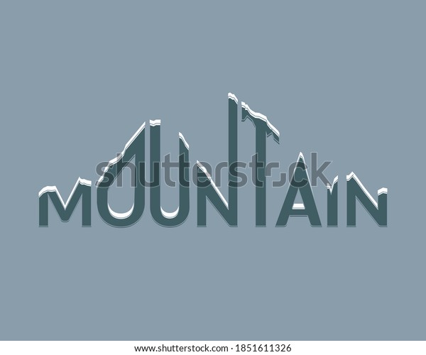 Stylized Word Vector Illustration Mountain Logo Stock Vector (Royalty ...