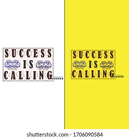 Success Calling Text Based Tshirt Design Stock Vector (Royalty Free ...