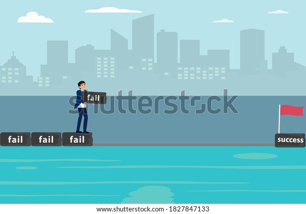 Success and failure vector concept: Businessman arrange his fail to be ...