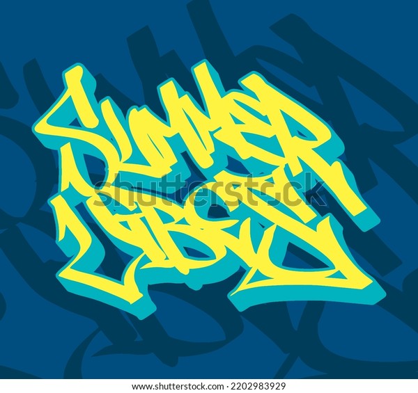 Summer Vibes Summer Beach Graffiti Tagging Stock Vector (Royalty Free ...