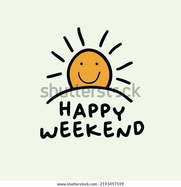 Sun Summer Happy Weekend Slogan Stock Vector (Royalty Free) 2193497599 ...