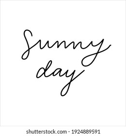 Sunny Day Hand Lettering Vector Design Stock Vector (Royalty Free ...