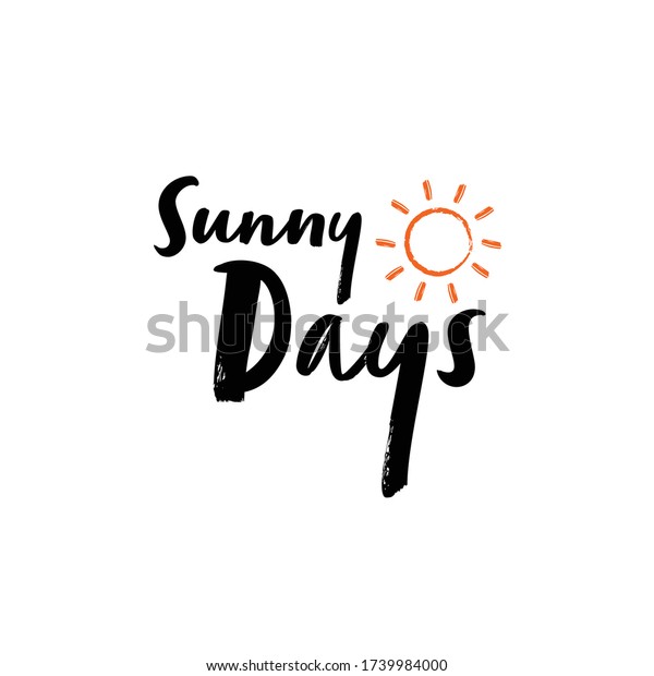 Sunny Days Textured Cursive Handwritten Style Stock Vector (Royalty ...