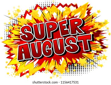 Super August Comic Book Style Word Stock Vector (Royalty Free ...