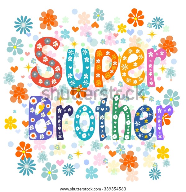Super Brother Decorative Lettering Type Brother Stock Vector (Royalty ...