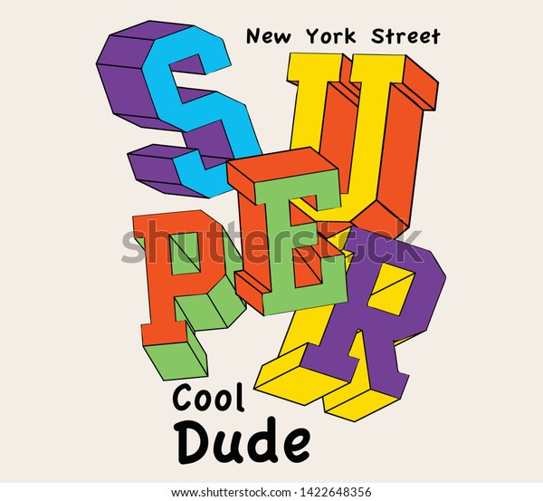 Super Cool Dude Kids Text Print Stock Vector (Royalty Free) 1422648356 ...