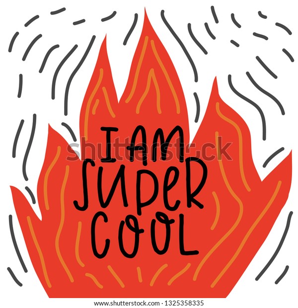 Super Cool Hand Drawn Lettering Quote Stock Vector (Royalty Free ...