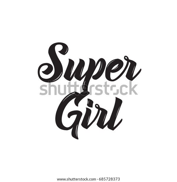 Super Girl Text Design Vector Calligraphy Stock Vector (Royalty Free ...