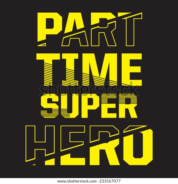 Super Hero Typography Tshirt Graphics Vectors Stock Vector (Royalty ...