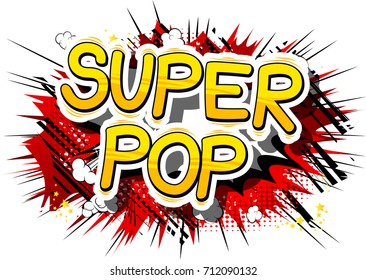 Super Pop Comic Book Word On 스톡 벡터(로열티 프리) 712090132 | Shutterstock