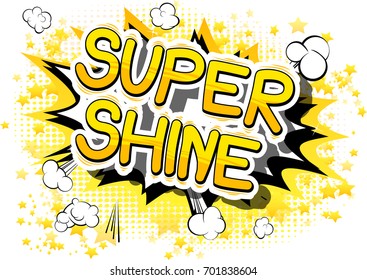 Super Shine Comic Book Word On Stock Vector (Royalty Free) 701838604 ...