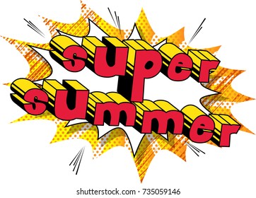 Super Summer Comic Book Style Word Stock Vector (Royalty Free ...